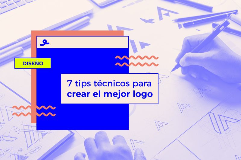 ᐅ 7 Súper consejos para diseñar el mejor logo para tu marca